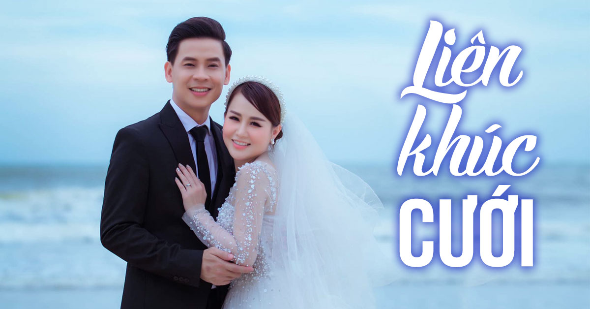 Liên Khúc Nhạc Đám Cưới Hay Nhất