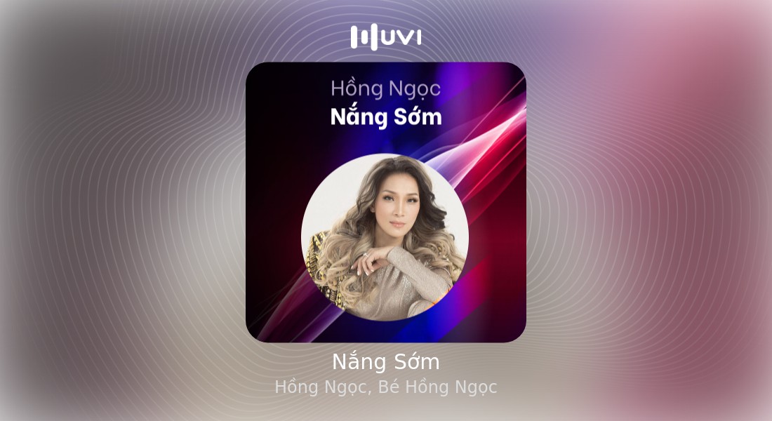 Nắng Sớm - MP3 - Hồng Ngọc
