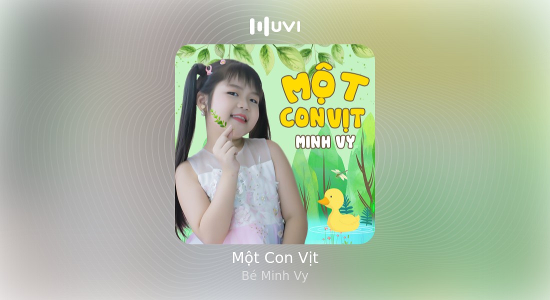 Một Con Vịt - MP3 - Bé Minh Vy