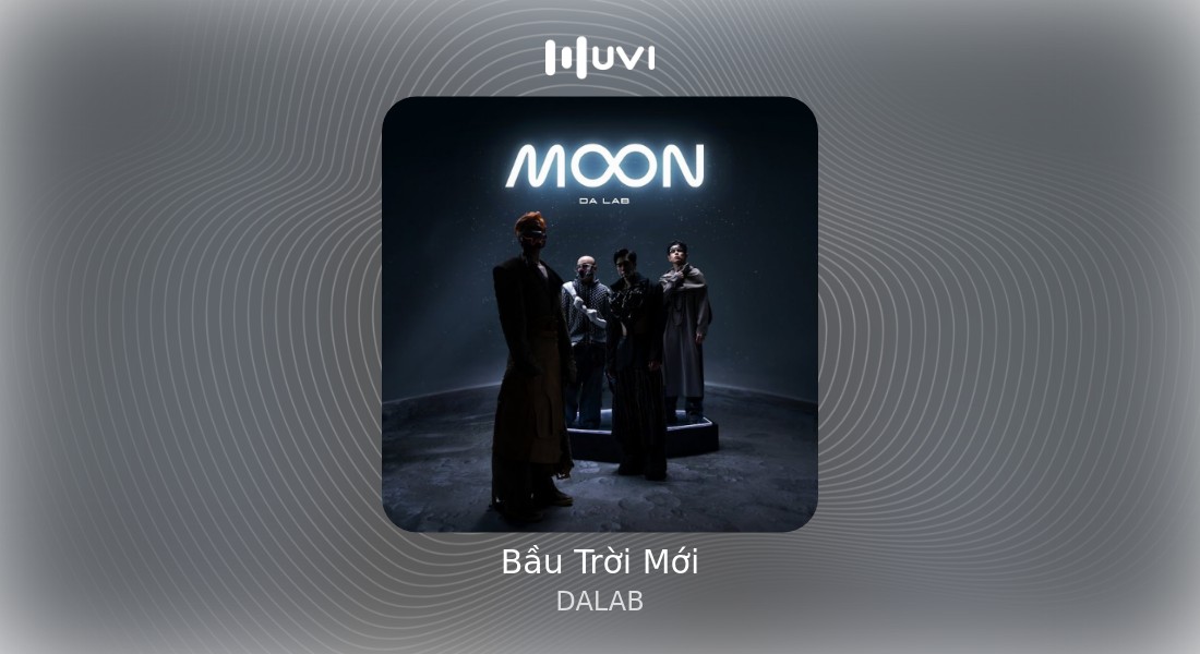 Bầu Trời Mới - MP3 - DALAB